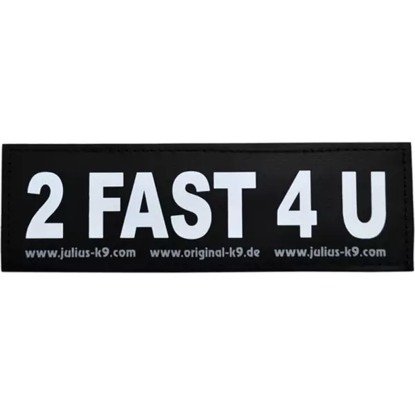 TEKSTLABELS :: Julius-K9 label - 2 fast 4 u - K9 Shop producten